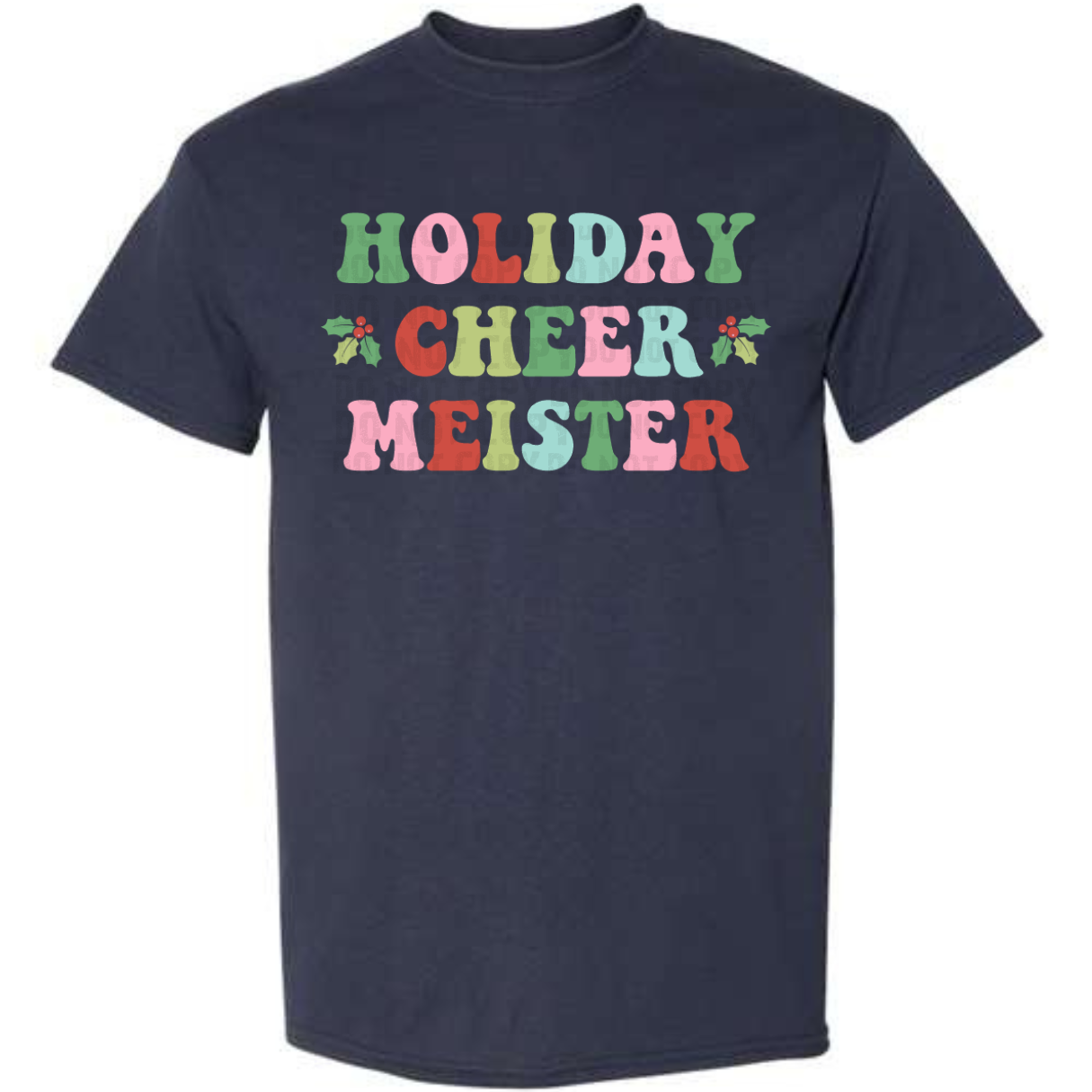 Holiday Cheer Meister – We Are DTF Transfers